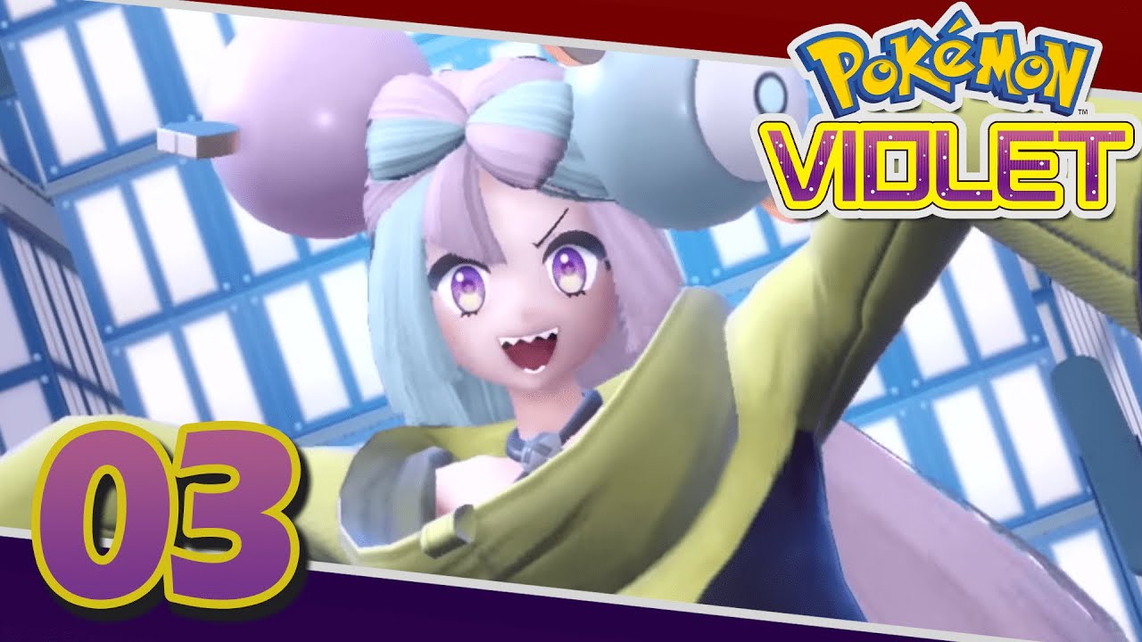 03 - Ready for the Streamer Gym Leader! Let's Play Pokemon Violet - YouTube