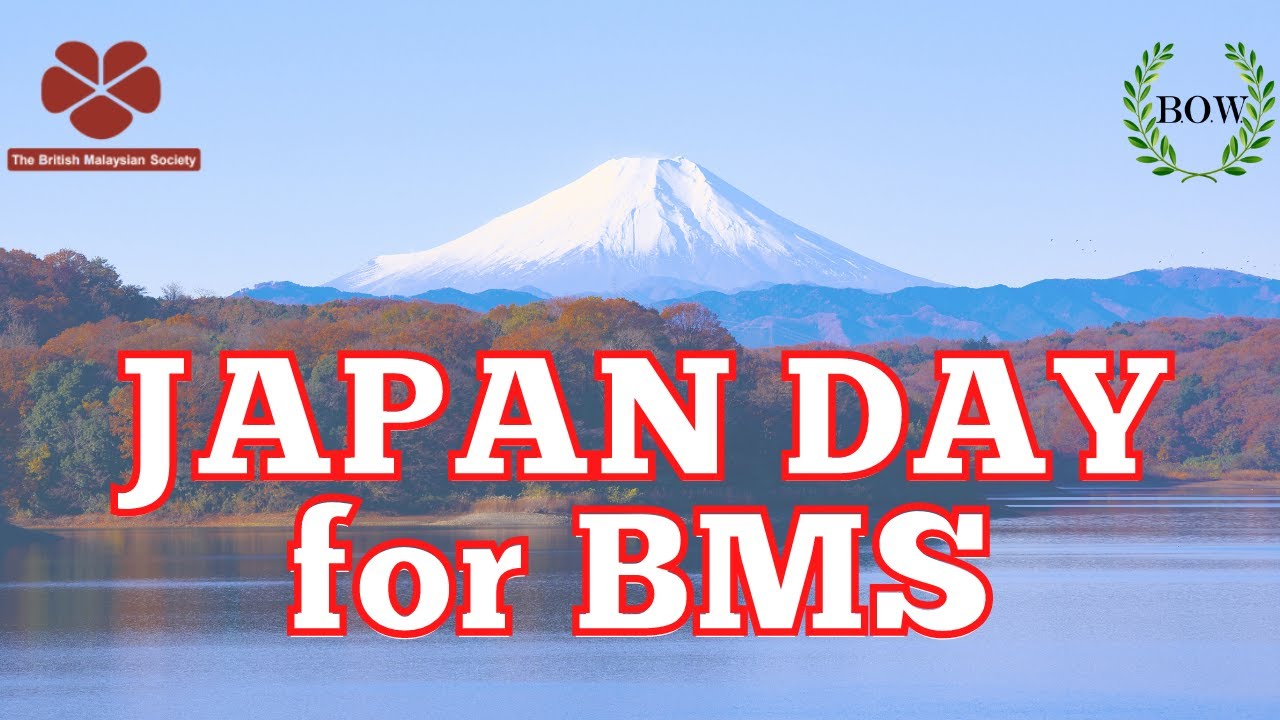Japan Day for British Malaysian Society (BMS) - YouTube