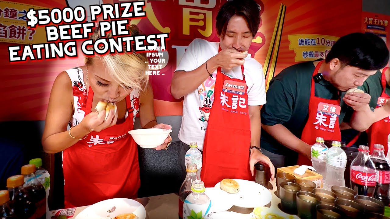 $5000 PRIZE BEEF PIE EATING CONTEST IN TAIPEI, TAIWAN!! #RainaisCrazy ...