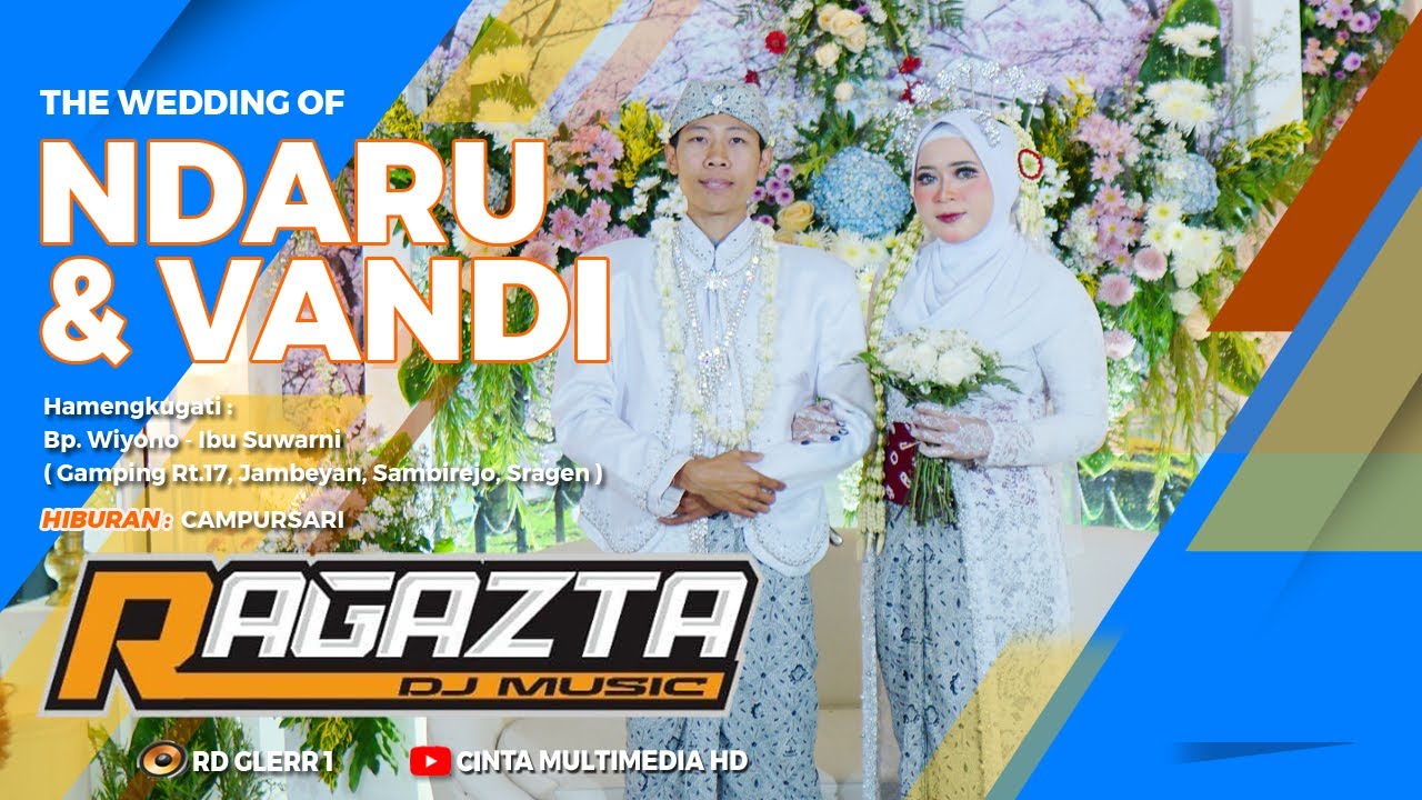 🔴📡Live RAGAZTA DJ MUSIC - Wedding NDARU♥️VANDI ( Gamping, Jambeyan ...