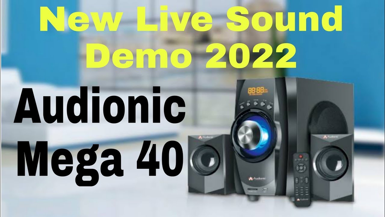 Audionic Mega 40 Live Demo Price 2022 ( @redonwebtv7300 ) - YouTube