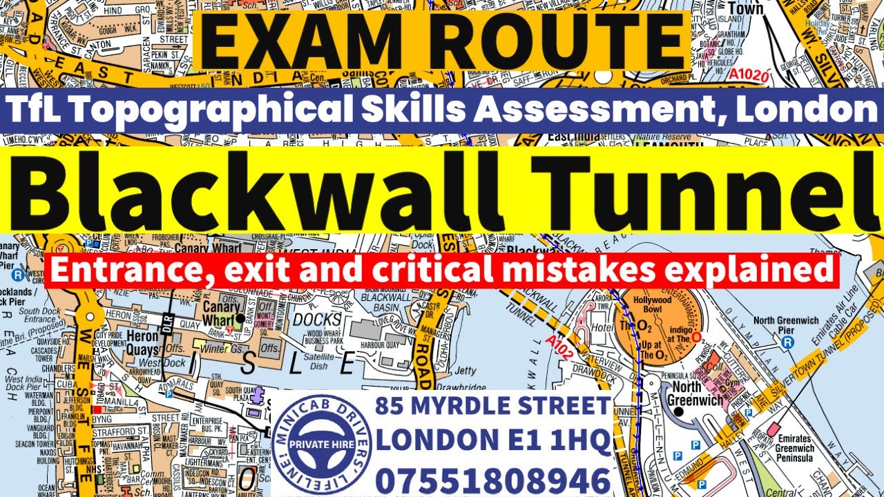 Blackwall Tunnel | TfL Topographical Skills Assessment | London PHV ...