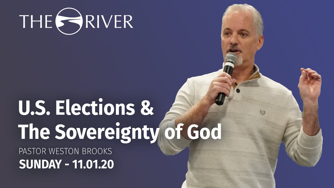 U.S. Elections & The Sovereignty of God - YouTube