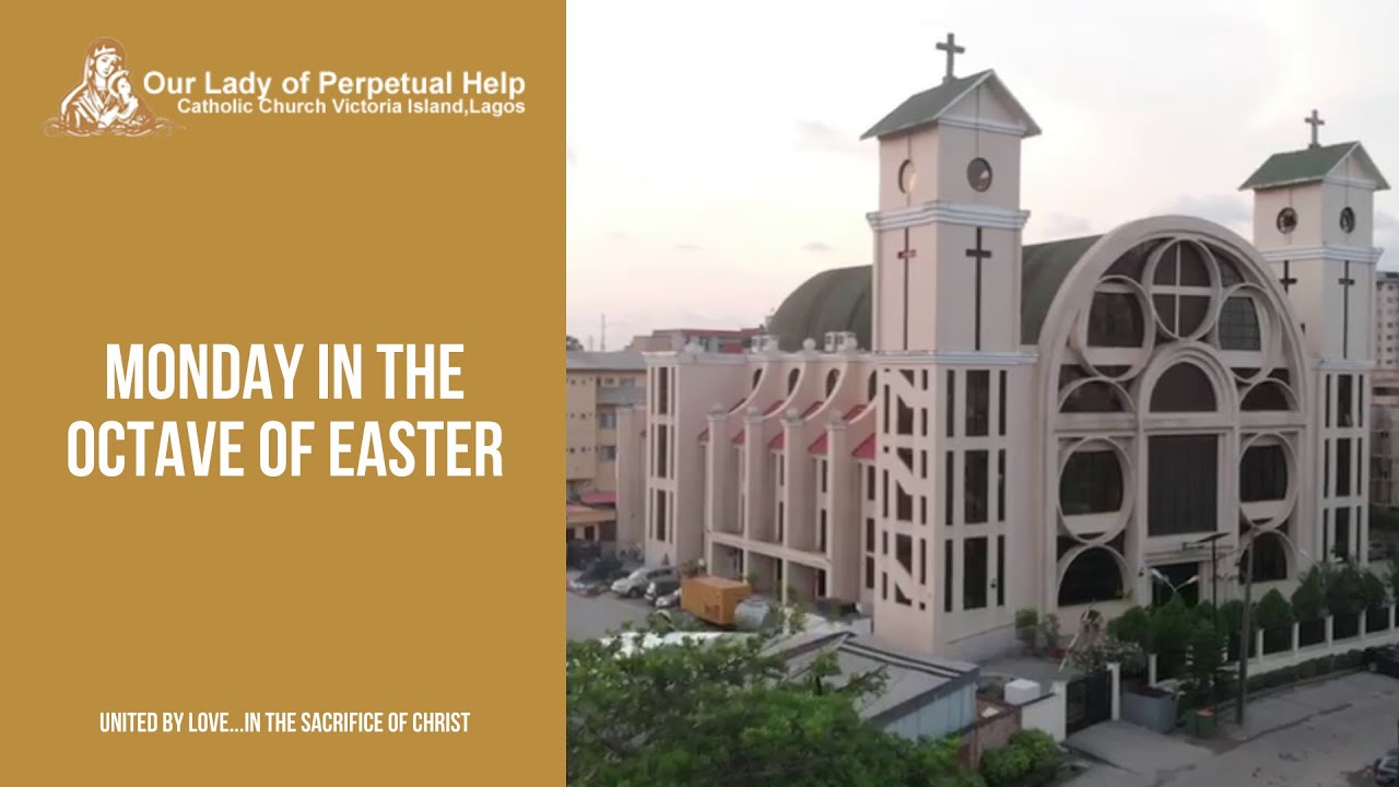 Monday in the Octave of Easter | 5th April, 2021 | 8:30AM - YouTube