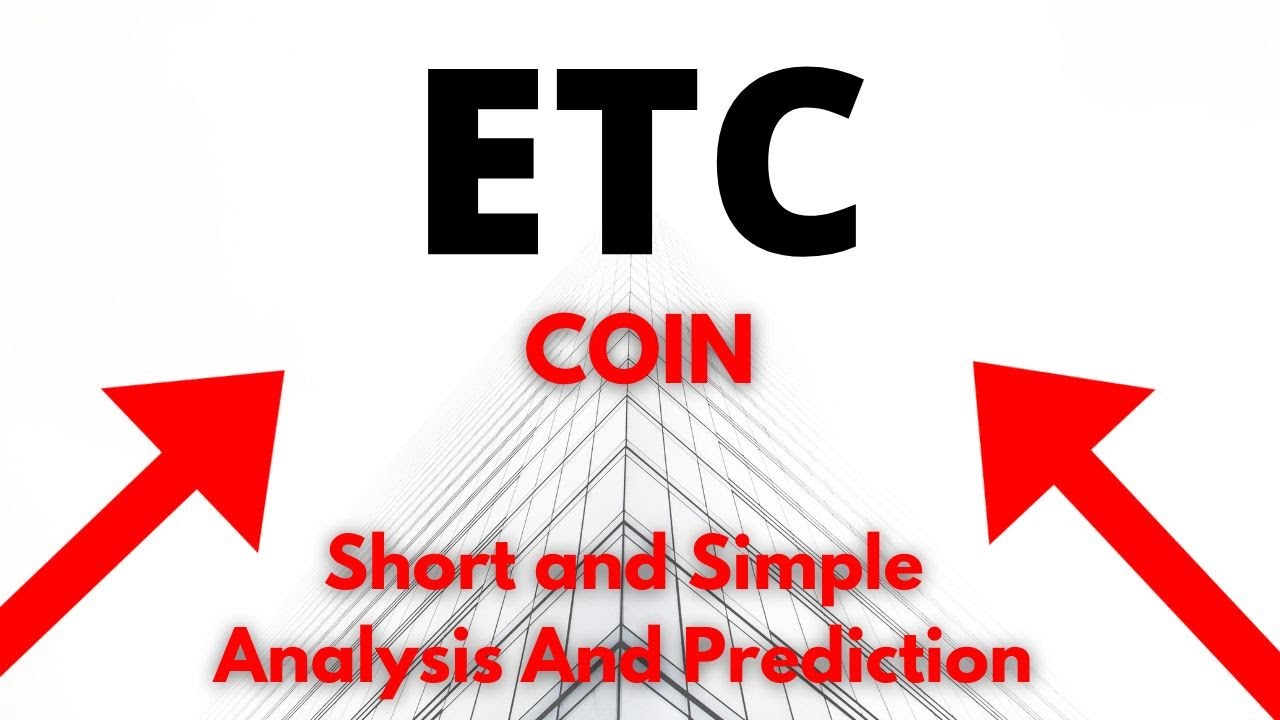 🚨 ETC Coin | Technical Analysis And Predictions | Ethereum Classis ...
