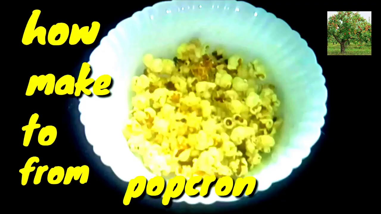 How make the popcorn - YouTube