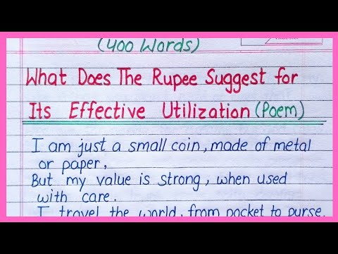 Poem On What Does The Rupee Suggest For Its Effective Utilization ...