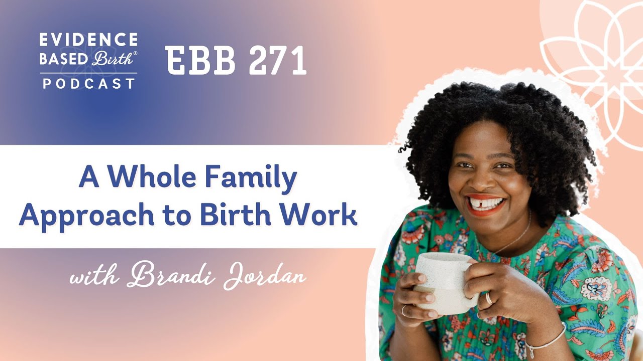 Bringing a Whole Family Approach to Birth and Postpartum Doula Work ...