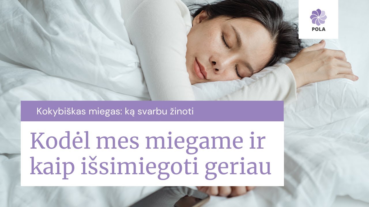 Kodėl mes miegame ir kaip išsimiegoti geriau - YouTube