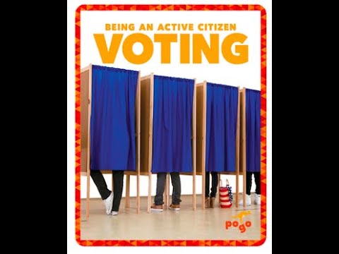 Being an Active Citizen: Voting Read Aloud - YouTube