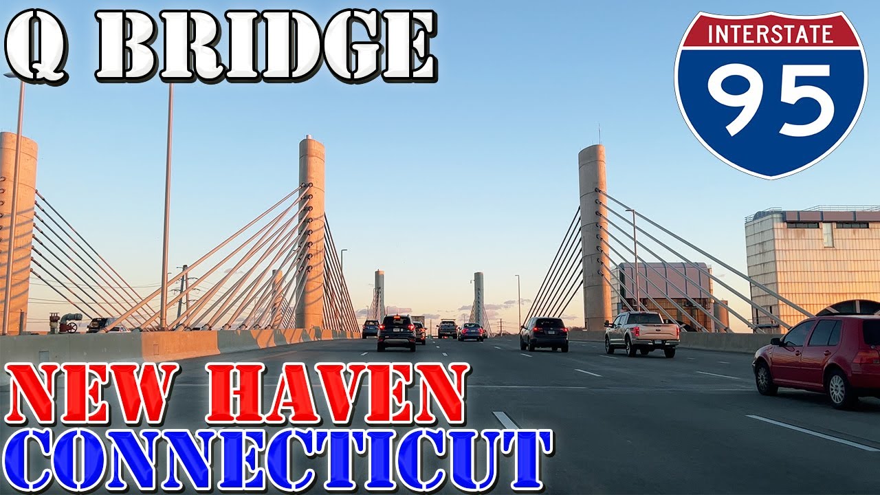 Q Bridge North - New Haven - Connecticut - 4K Infrastructure Drive ...