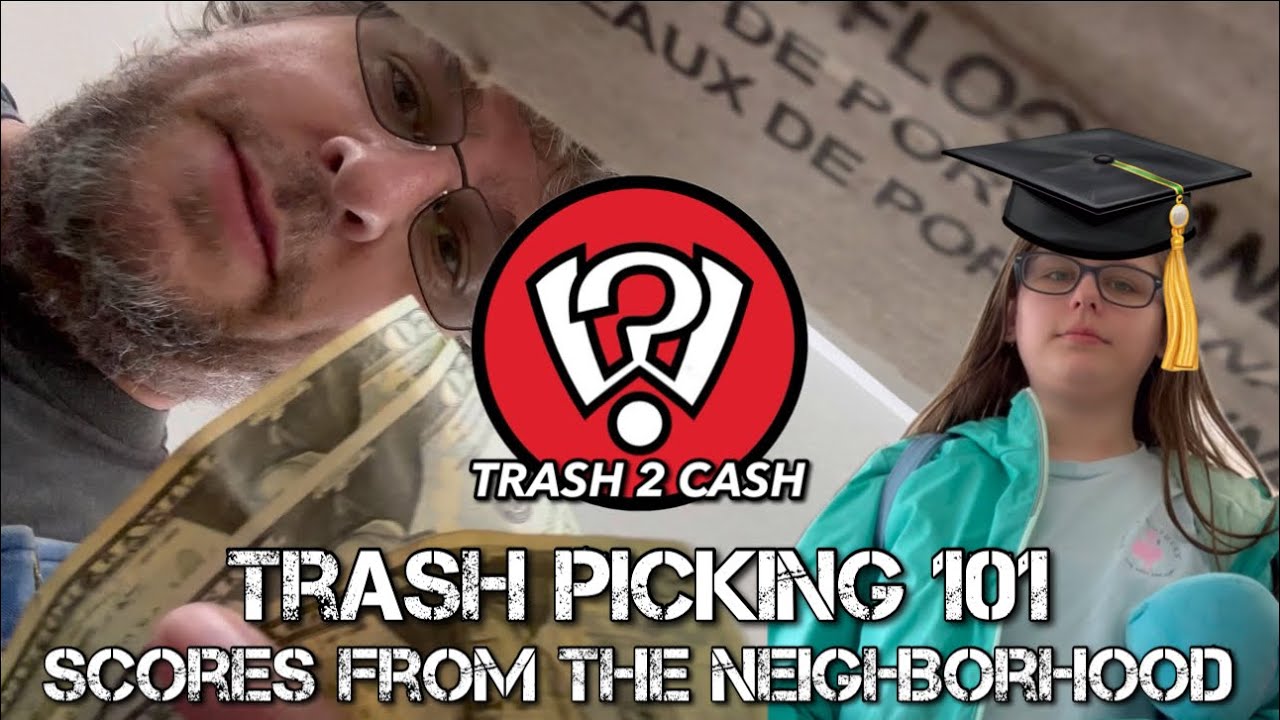 Whobuddy You Want It You Earn It Trash 2 Cash - Trash Picking 101 - YouTube