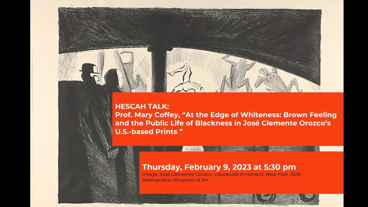 Prof. Mary Coffey on José Clemente Orozco’s U.S.-based Prints - YouTube