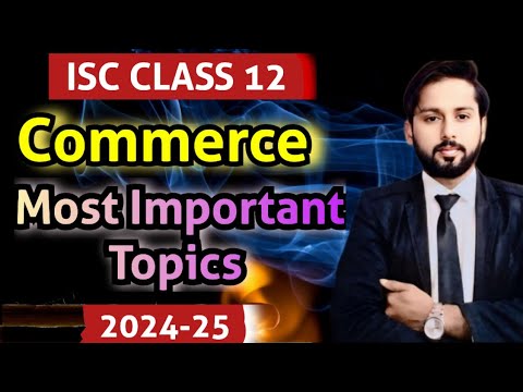 ISC Commerce Class 12 Important Questions 2025 | Commerce class 12 isc ...