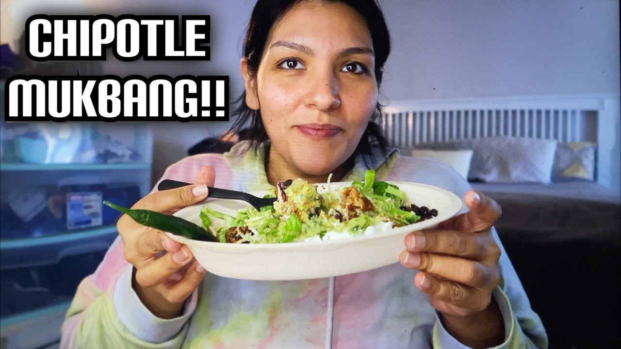 CHIPOTLES BURRITO BOWL MUKBANG ! - YouTube