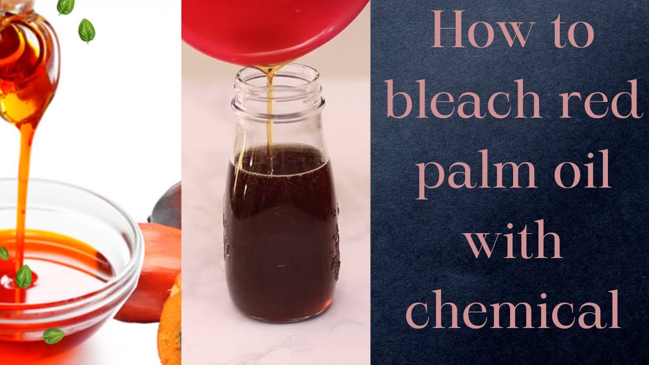 How to bleach red palm oil with chemical for laundry soap | part 1 ...
