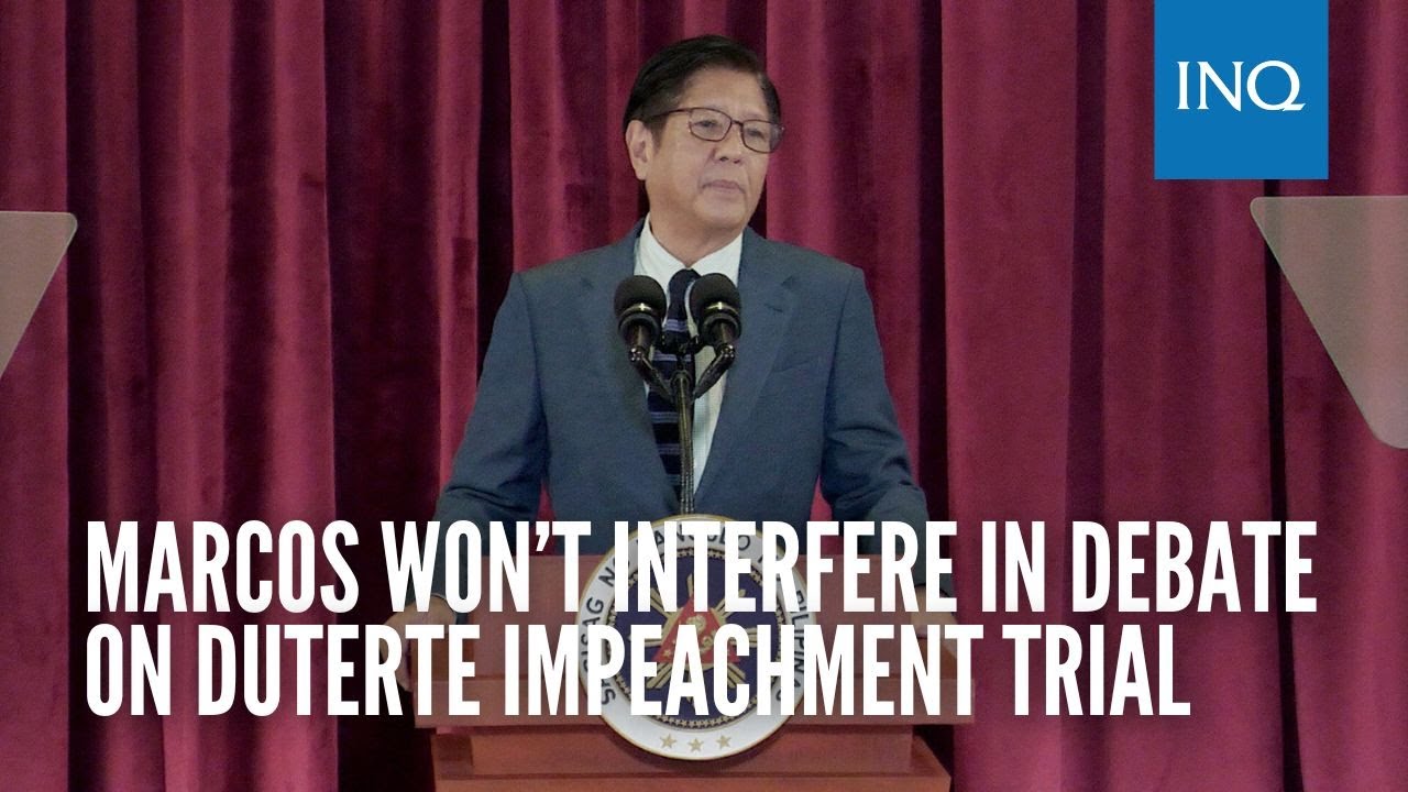 Marcos won’t interfere in debate on Duterte impeachment trial - YouTube