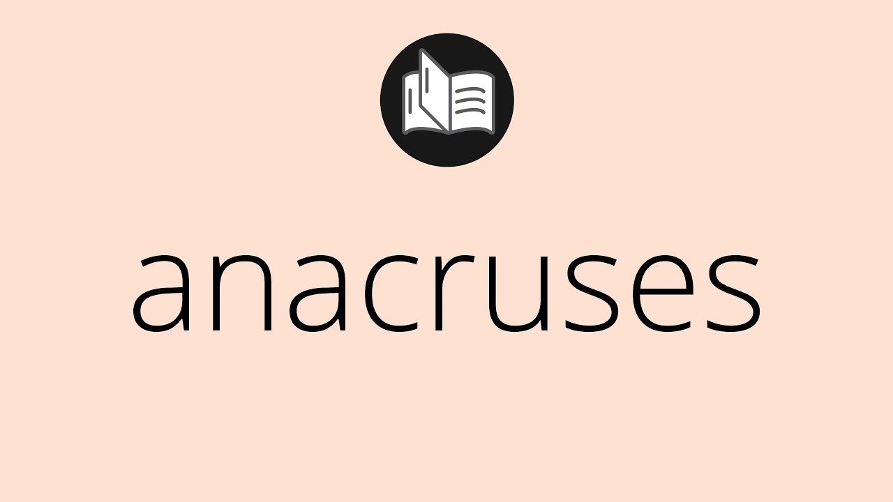 What ANACRUSES means • Meaning of ANACRUSES • anacruses MEANING ...