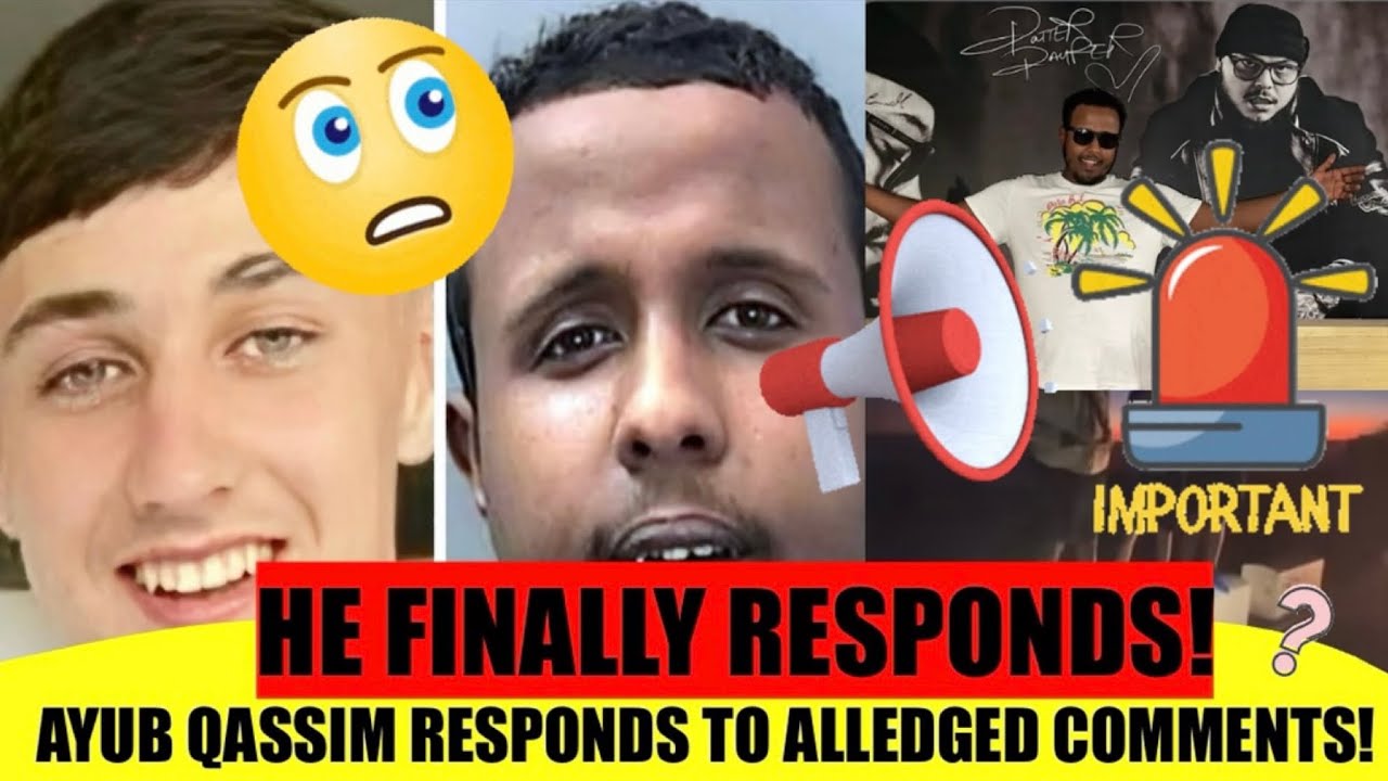 AYUB QASSIM RESPONDS TO COMMENTS SAYING HE’S ON THE RUN & EXPLAINS THE ...