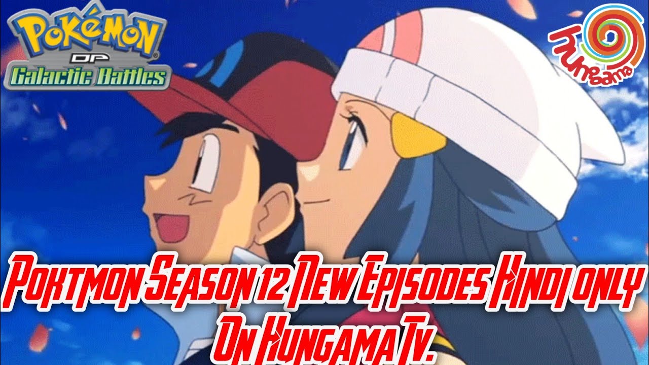 Good News Pokémon Season 12 Brand new Episodes only on Hungama Tv ...