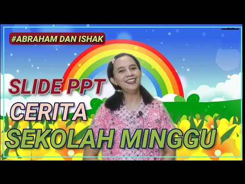 Slide Cerita Sekolah Minggu Abraham dan Ishak