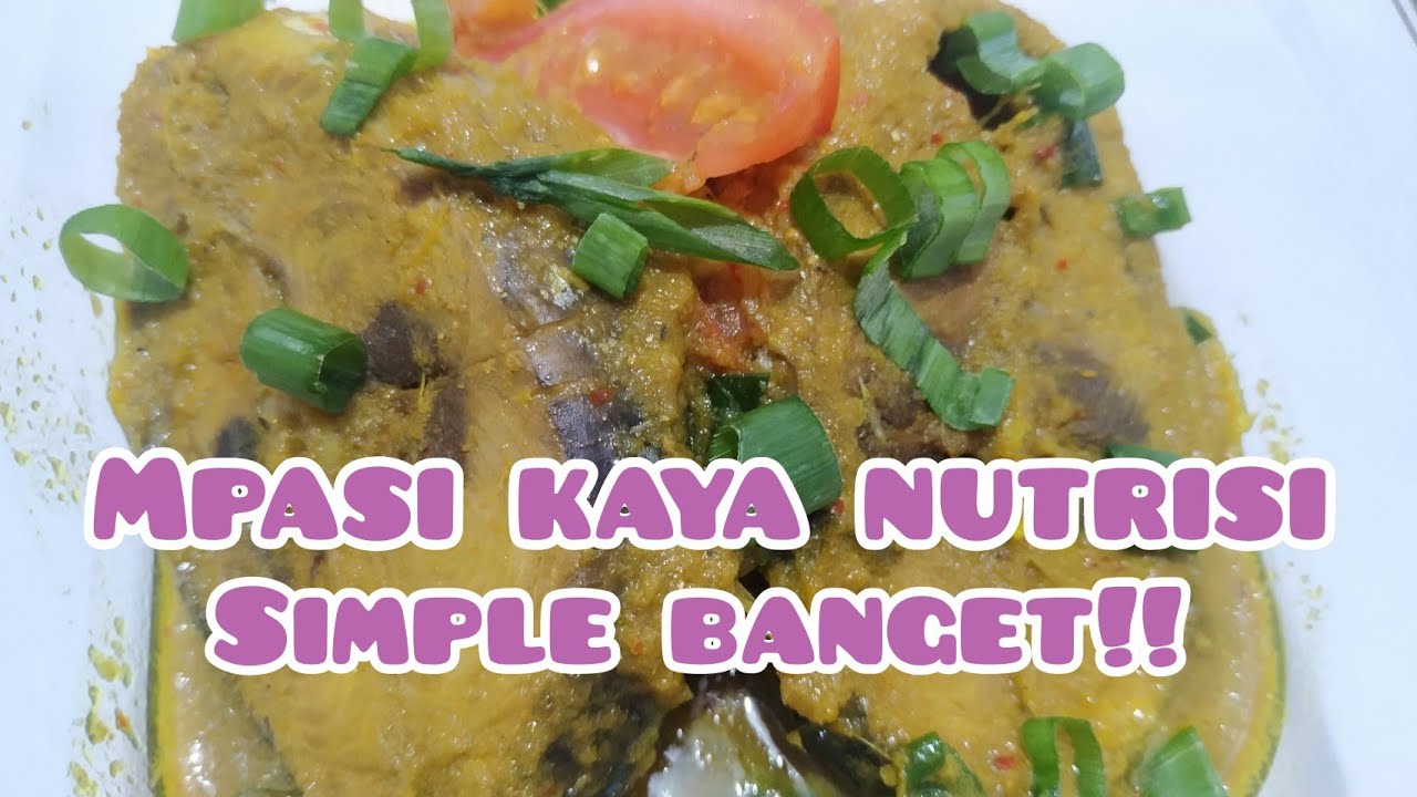 Resep Ikan Tuna Kuah Kuning untuk MPASI - YouTube