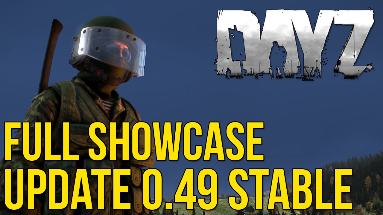 DayZ Showcase | Stable Branch 0.49 (New Animations + Content) - YouTube