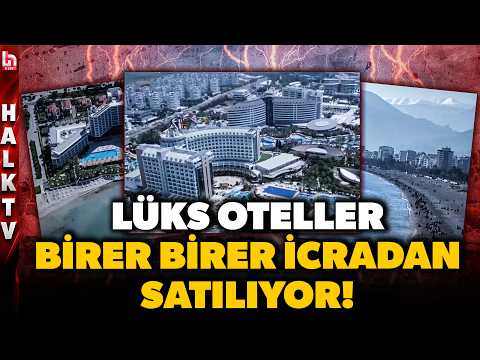 BİRER BİRER EL DEĞİŞTİRİYORLAR! Turizm sektöründe yangın var!
