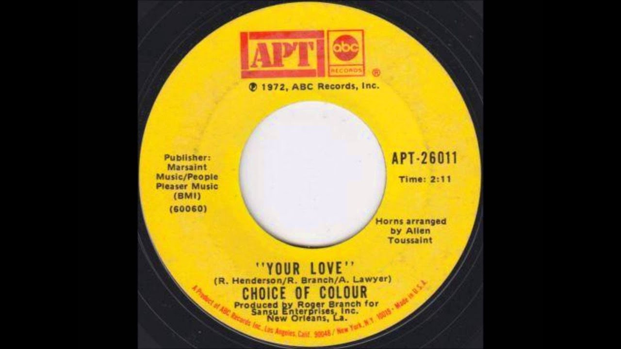 Choice Of Colour - Your Love 1972 - YouTube