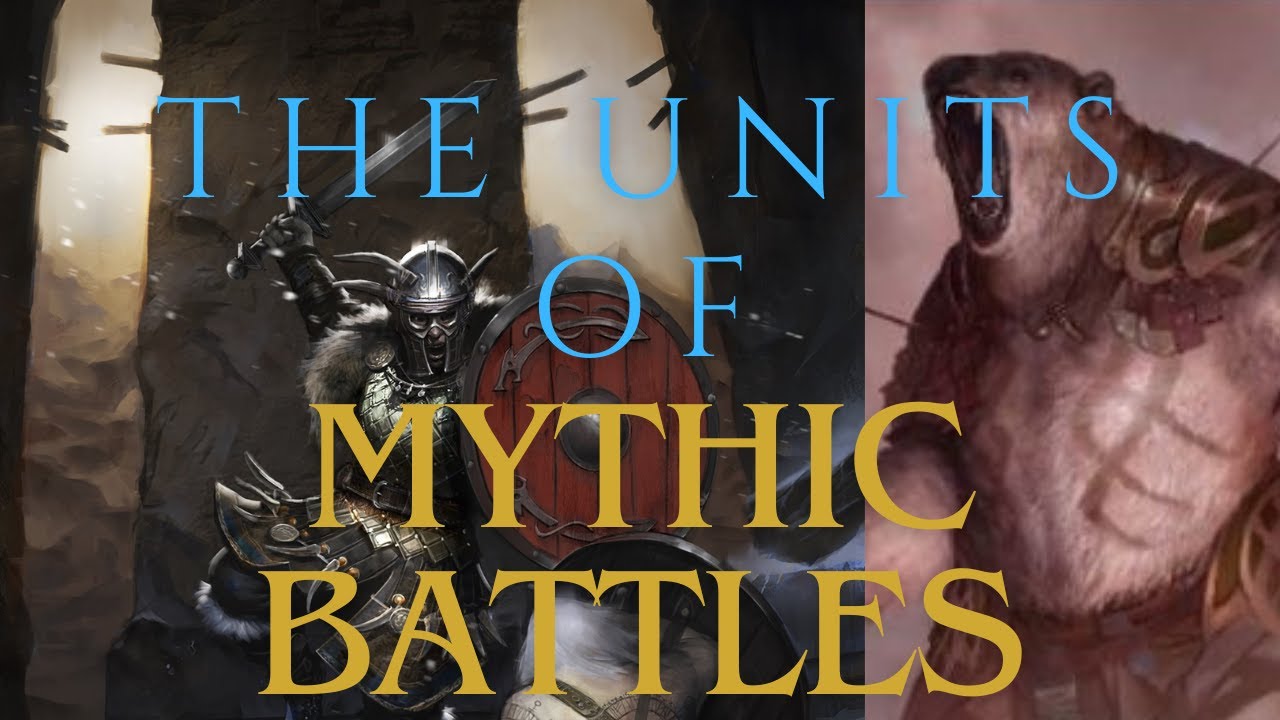 The Units Of Mythic Battles | Bödvar Vs. Brunhild - YouTube