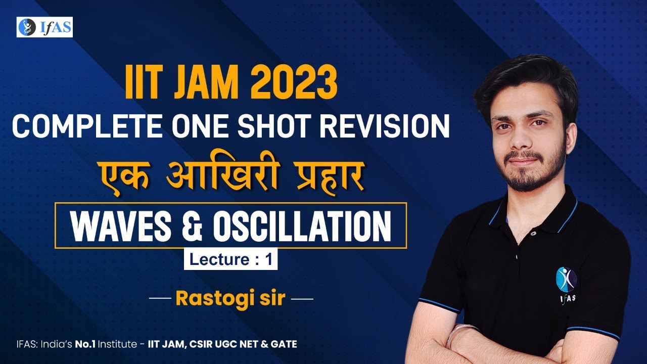 𝐖𝐀𝐕𝐄𝐒 & 𝐎𝐒𝐂𝐈𝐋𝐋𝐀𝐓𝐈𝐎𝐍 𝟏 | 𝐂𝐨𝐦𝐩𝐥𝐞𝐭𝐞 𝐨𝐧𝐞 𝐬𝐡𝐨𝐭 𝐑𝐞𝐯𝐢𝐬𝐢𝐨𝐧 एक आखिरी प्रहार ...
