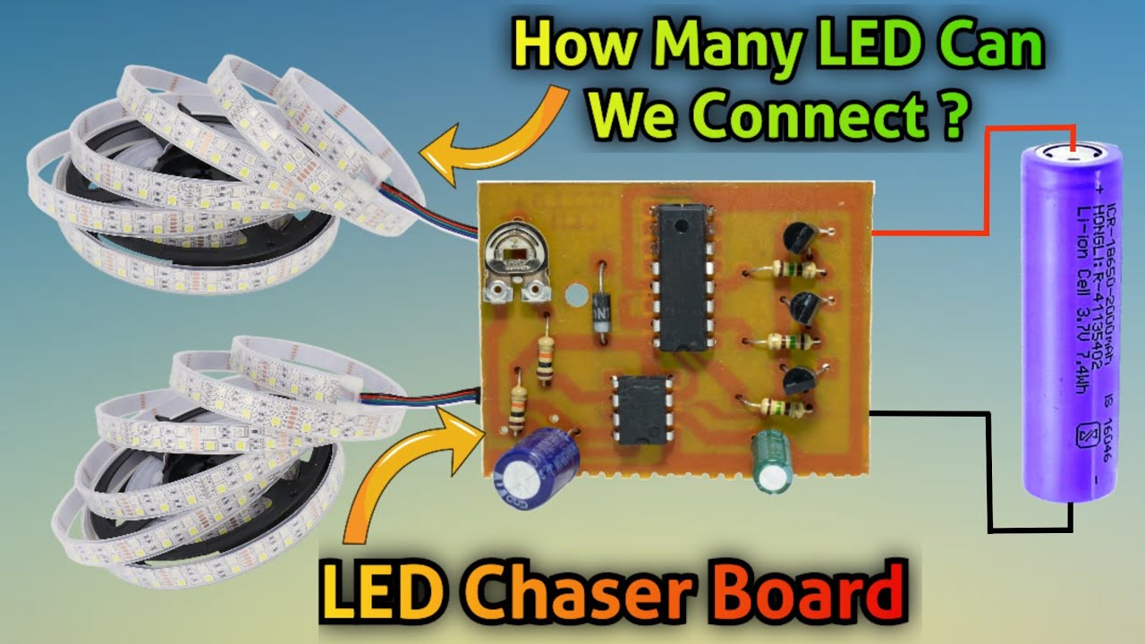 How Many LED Can We Connect In LED Chaser Board | LED Chaser Board ...