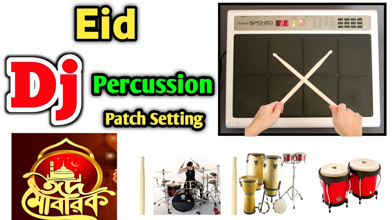 New Eid DJ Percussion Patch Setting | SPD 20 & SPD 20 Pro | ও মন রমজানের ওই রোজার শেষে এলো খুশির ...