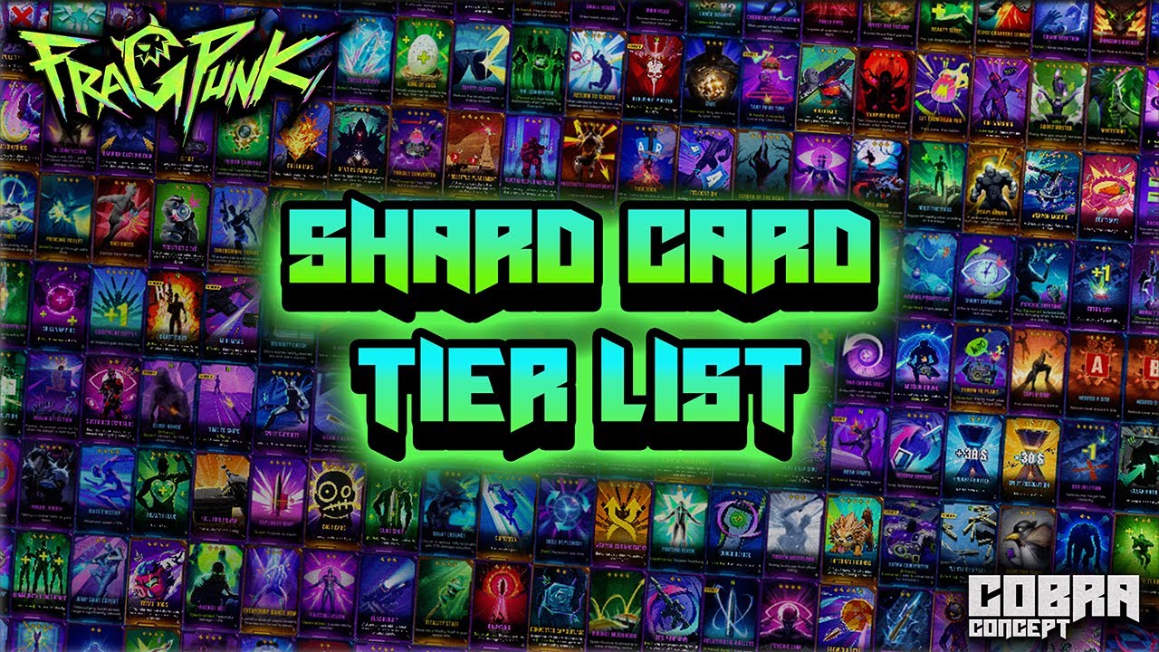 My Rapid Shard Card Tier List | All #Fragpunk Season 1 Chapter 2 Shard ...