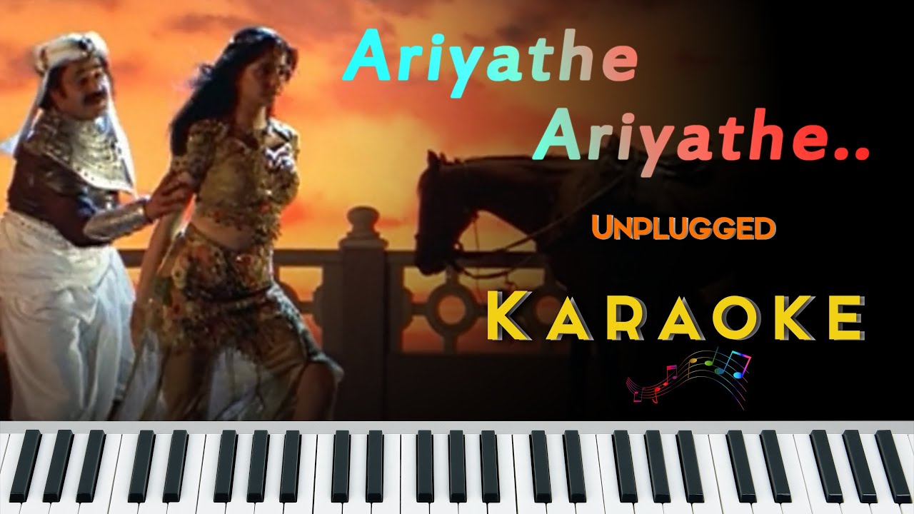Ariyathe Ariyathe Unplugged Karaoke | അറിയാതെ അറിയാതെ രാവണപ്രഭു Karaoke ...