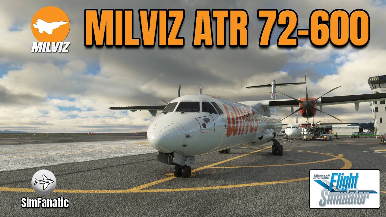 MSFS 2020 | NEW UPDATE | Milvz ATR 72-600 | Microsoft Flight Simulator ...