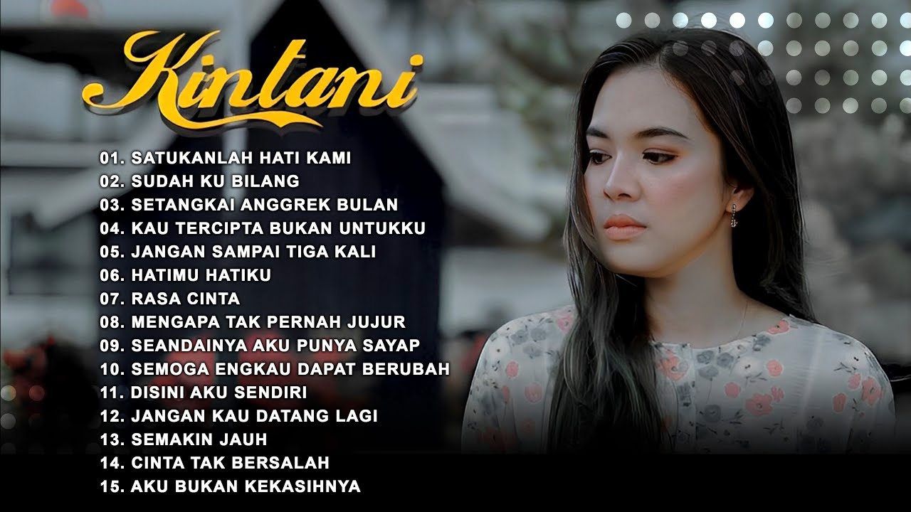 Kintani - Lagu Pop Indonesia Nostalgia || Pop Indonesia Lawas Paling ...