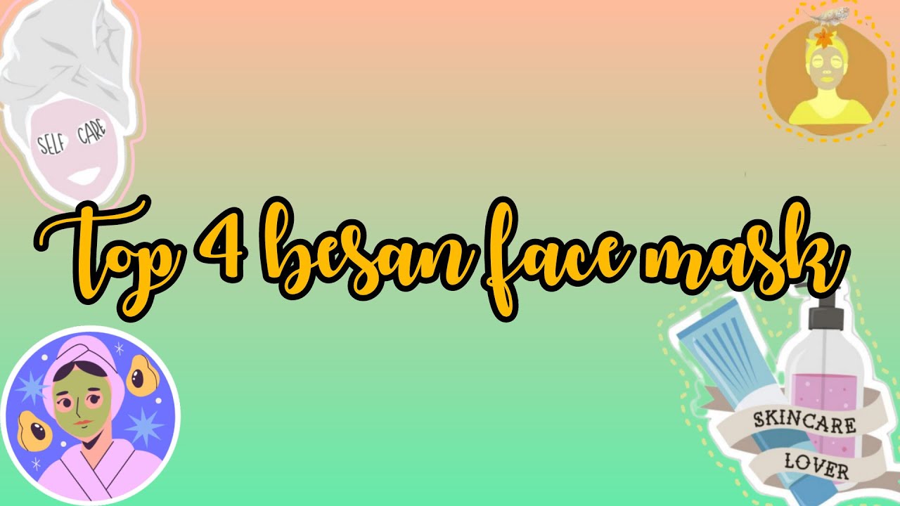 Top 4 Besan face mask for glowing skin| reduce tanning - YouTube