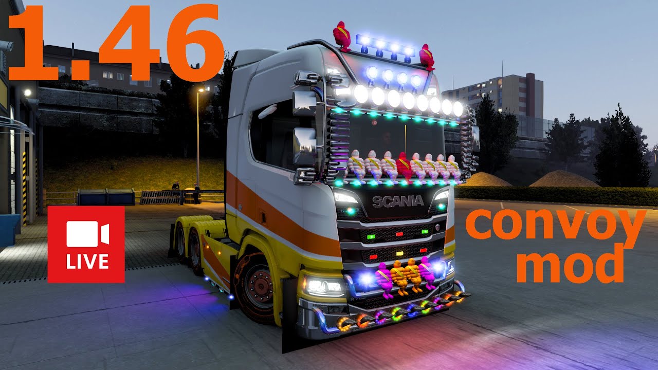🚧live convoy ของแต่งไทย ในเวิร์กชอป ETS2 1.46 - YouTube