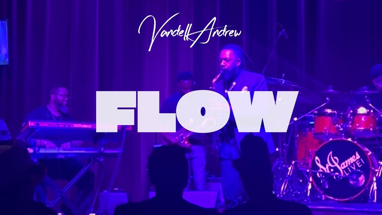 Vandell Andrew - Flow live at St.James LIVE Atlanta,GA - YouTube