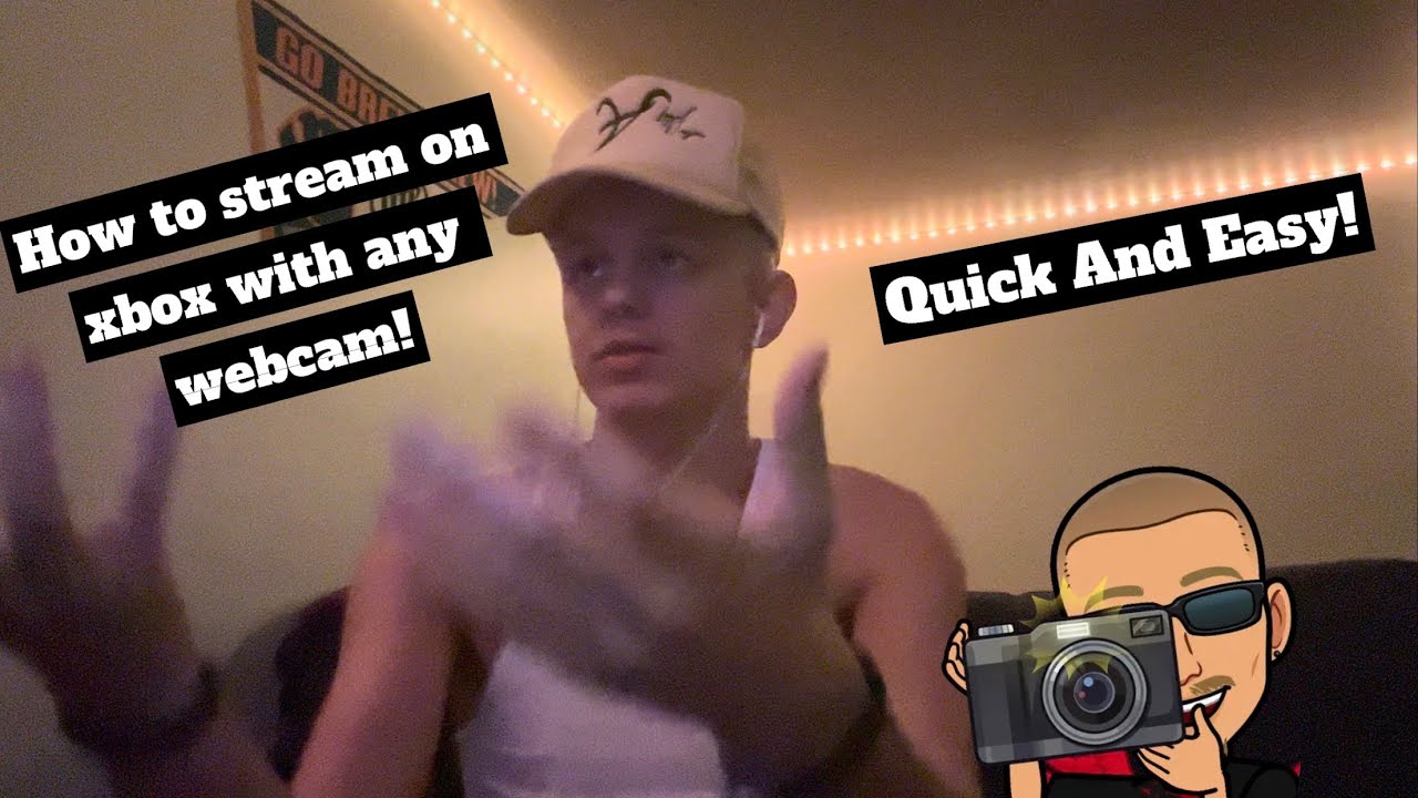 How To Stream With Any WebCam on Xbox! - YouTube