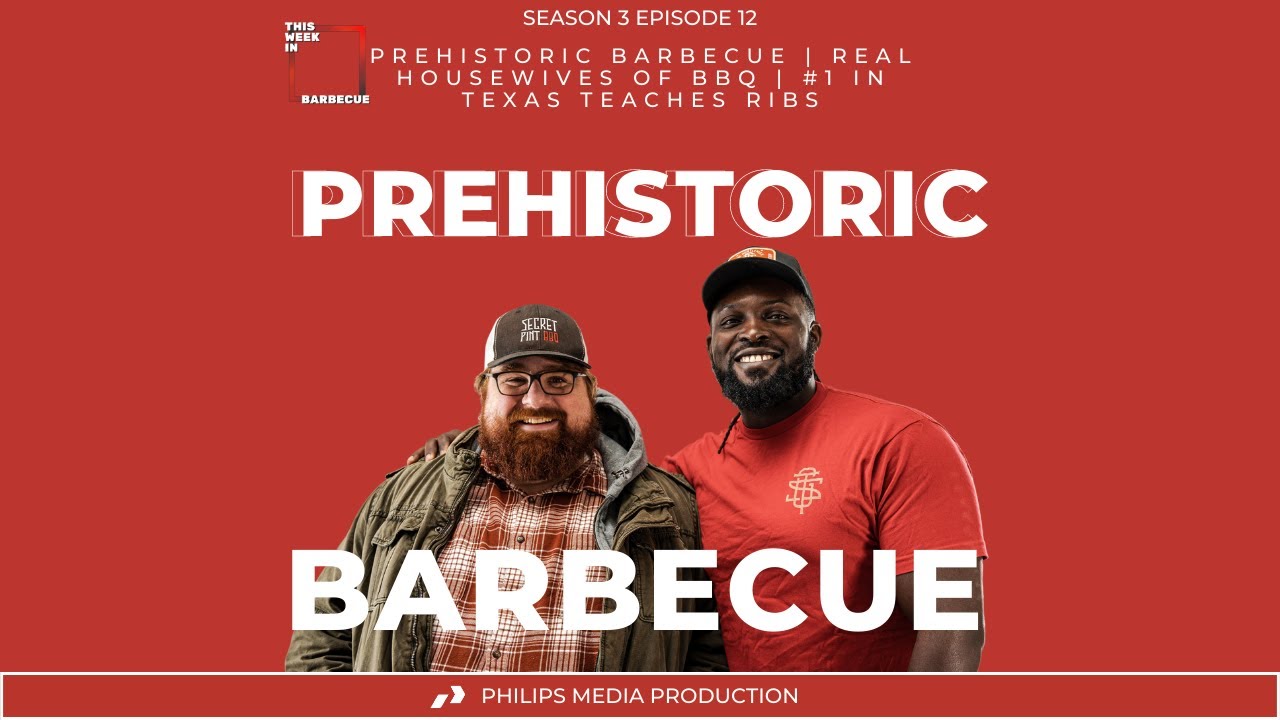 Prehistoric Barbecue | Real Housewives Of BBQ | #1 In Texas Teaches ...