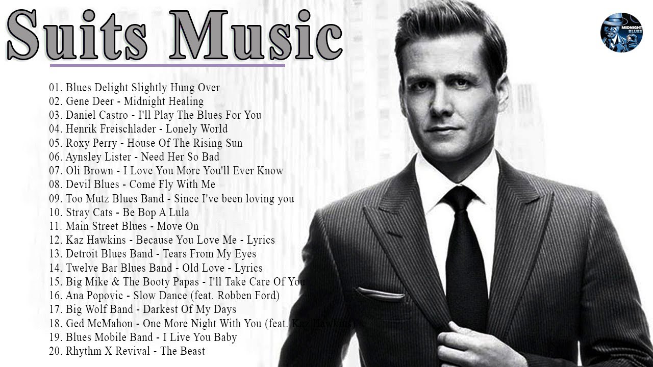 Suits Ultimate Playlist Best 30 Songs | Song Blues Suits Harvey Specter ...
