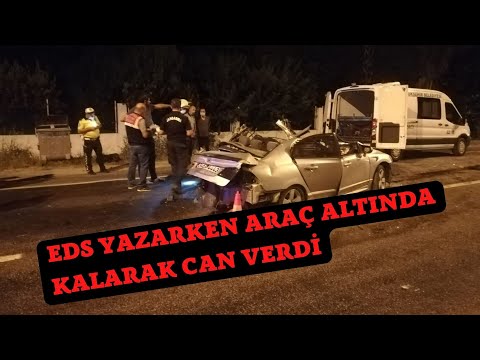 YOLA EDS YAZAN ÜNIVERSİTELI GENÇ HIZLA GELEN ARAÇ ALTINDA KALARAK CAN VERDİ