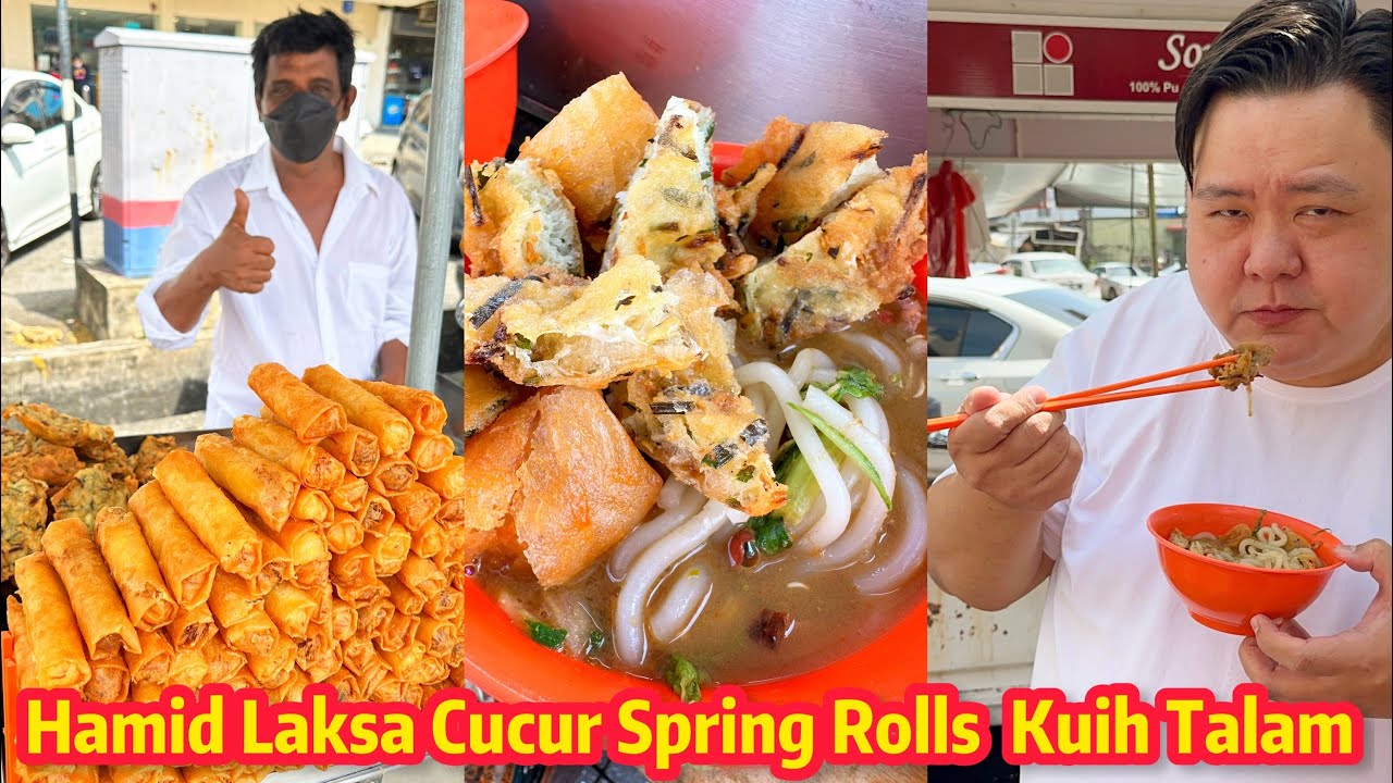 Hamid Laksa Spring Rolls and Cucur Motor 叻沙 - YouTube