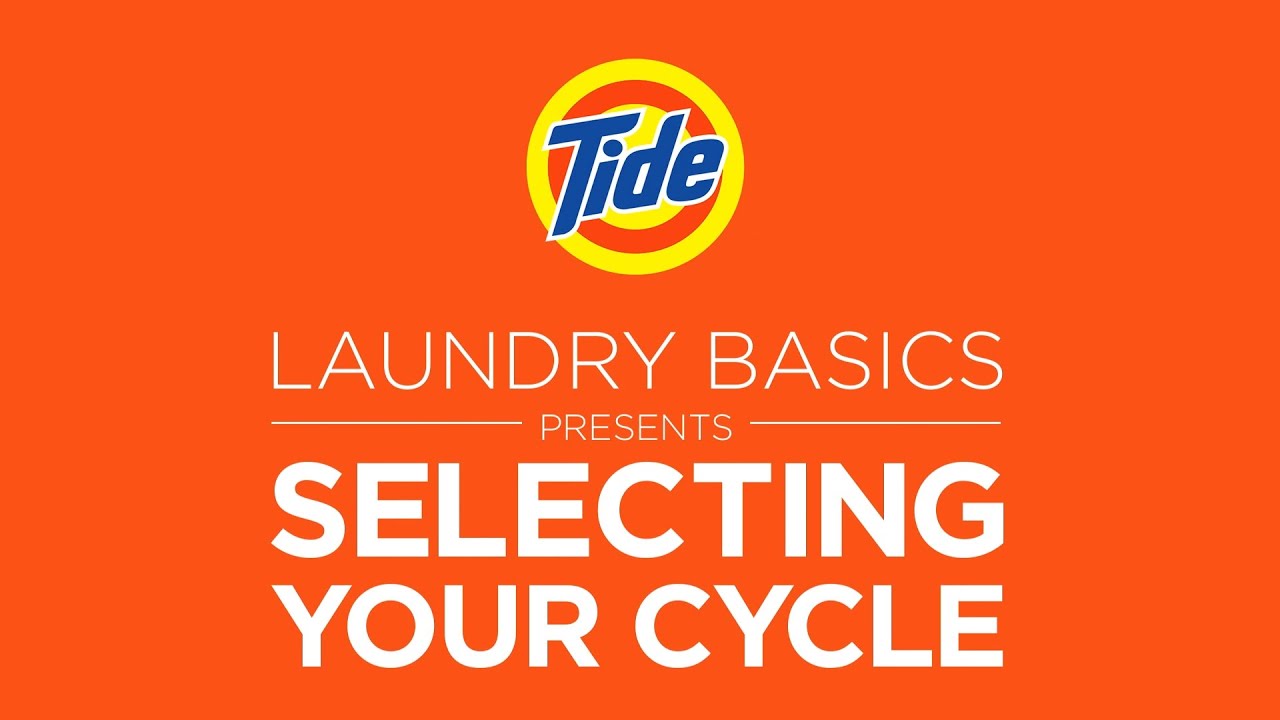Tide | Laundry Tips: How to Select The Proper Cycle - YouTube