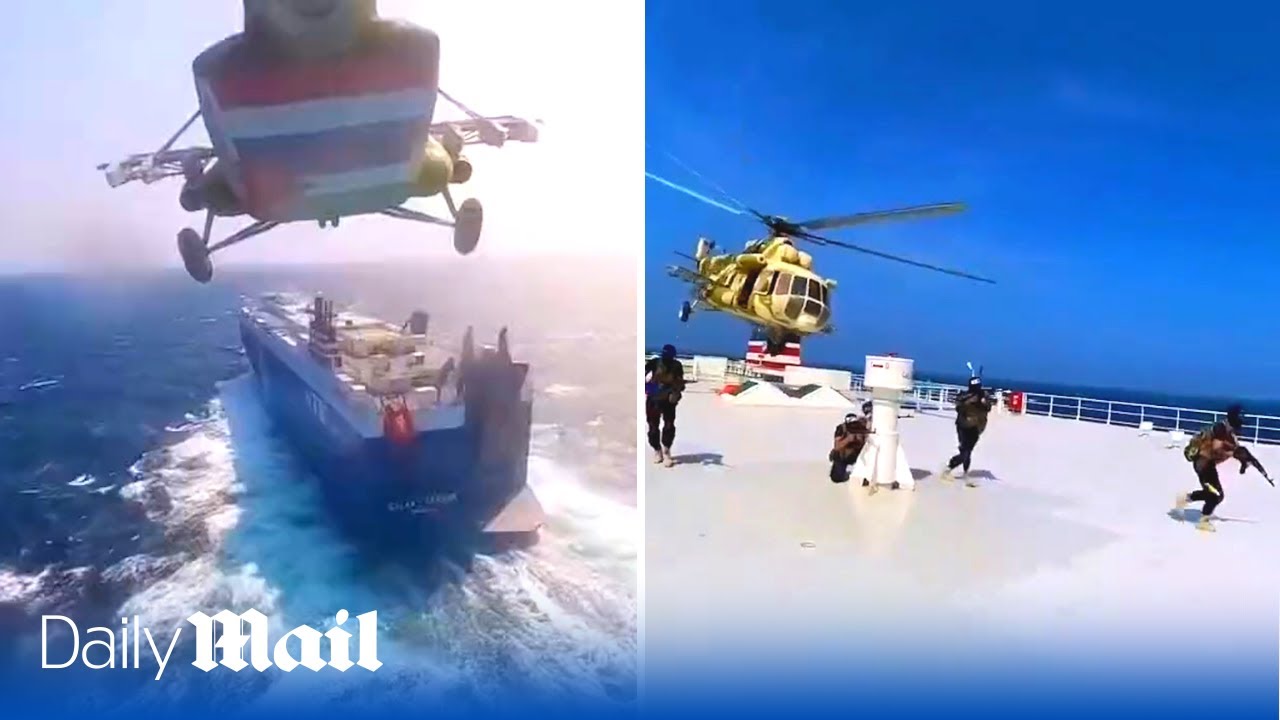 Houthi special forces hijack 'Galaxy Leader' ship and hold crew at ...