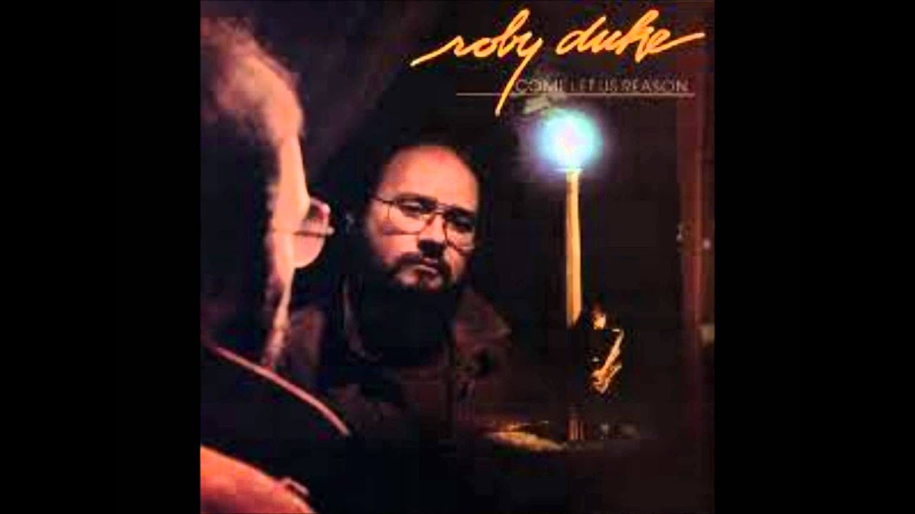Roby Duke - Come Let Us Reason - Closer to You - YouTube