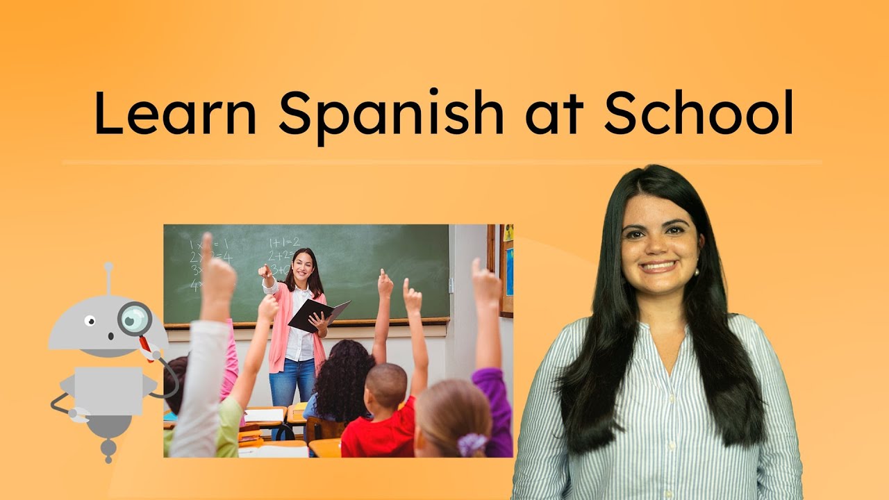 Learn Spanish at School - Spanish Vocab for Kids - YouTube