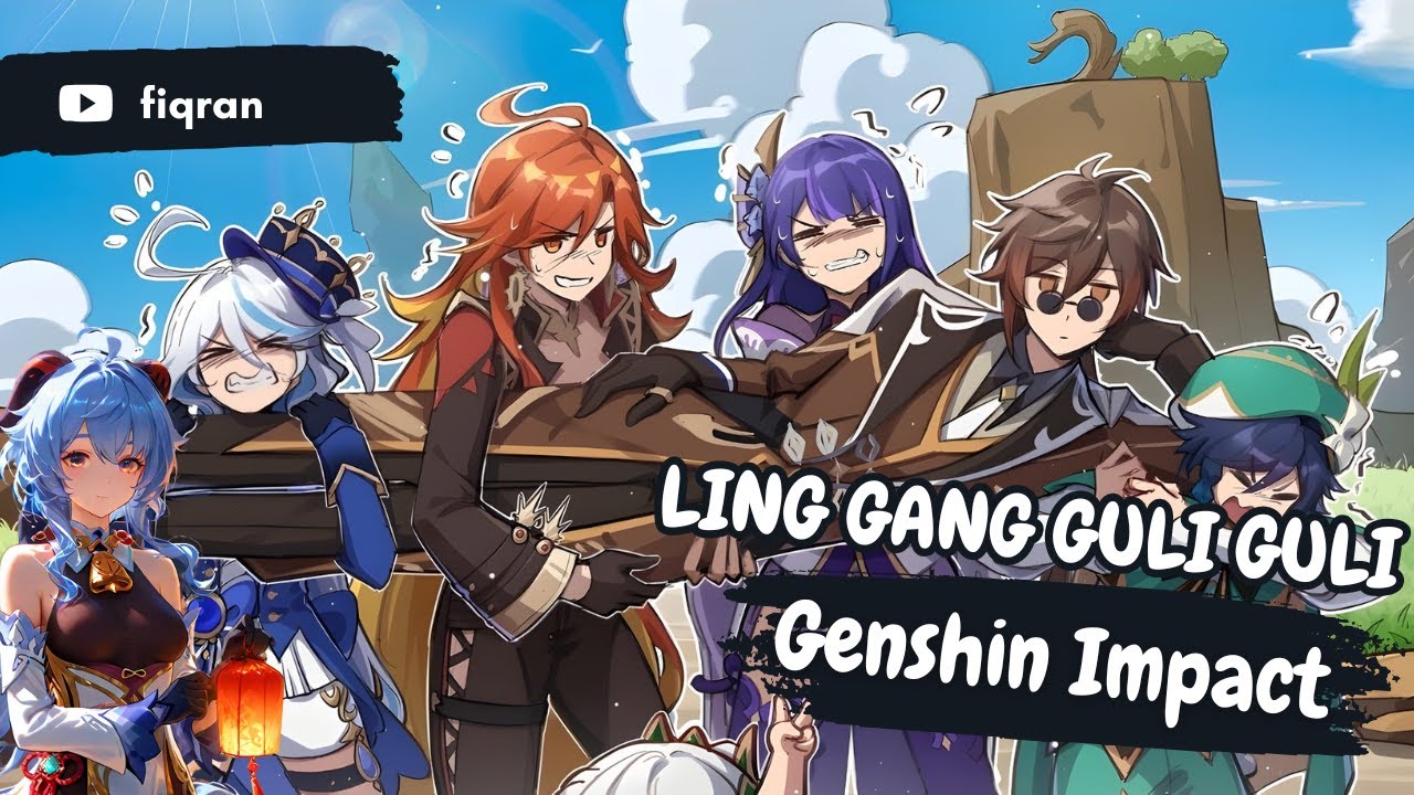 Linggangguli guli - Genshin Impact - YouTube
